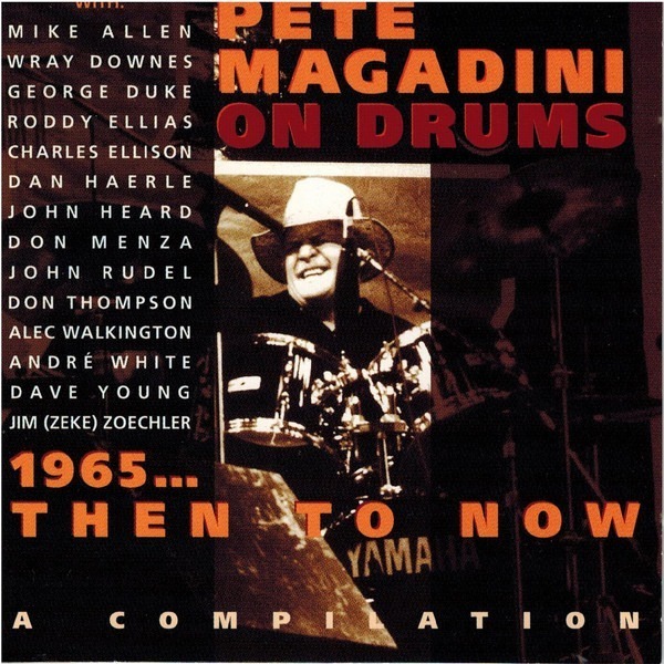 Pete Magadini - 1965… Then To Now | TYQmusic
