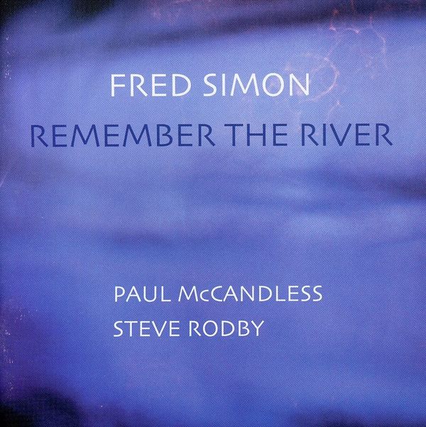 Fred Simon - Remember The River | TYQmusic